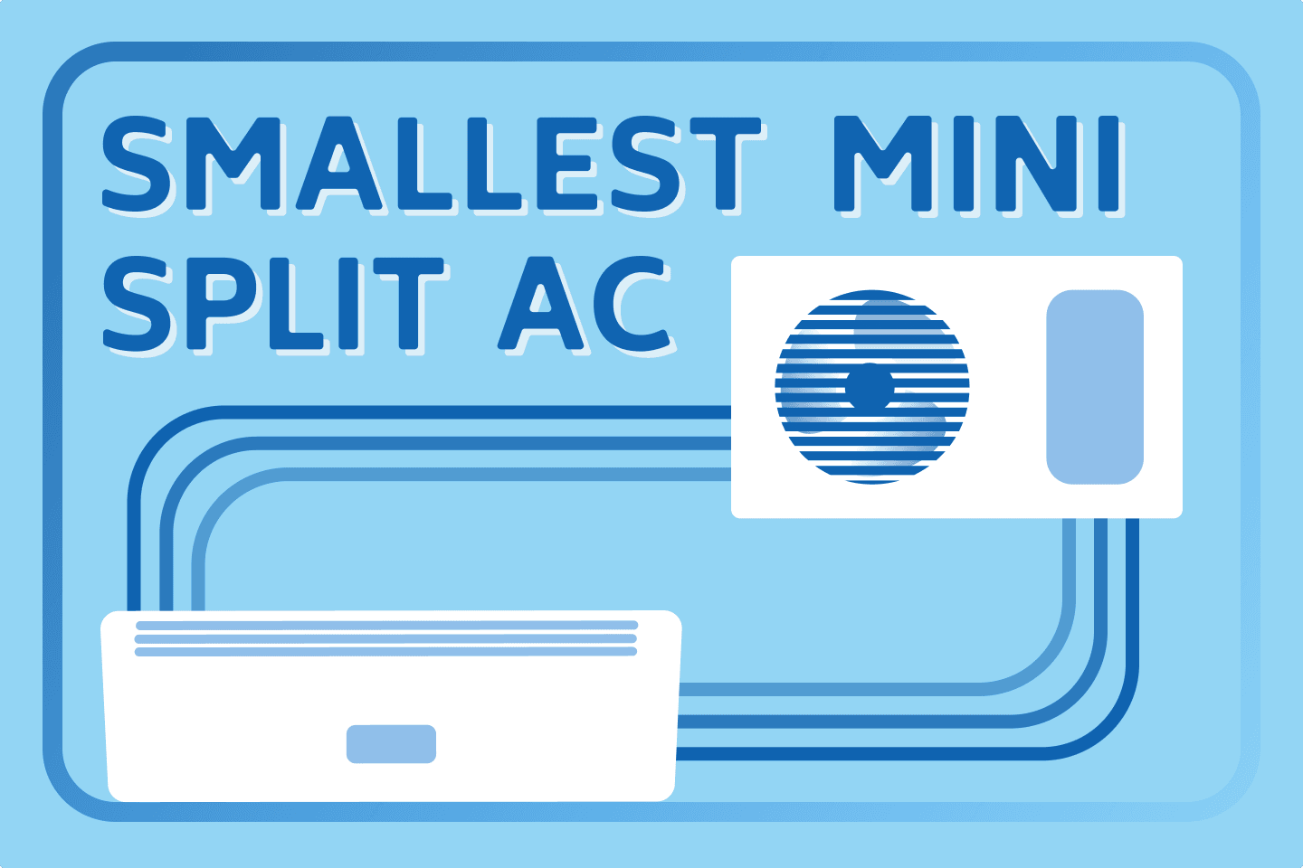 14 Compact Mini Split Systems Under 12,000 BTUs Perfect for Tiny Spaces